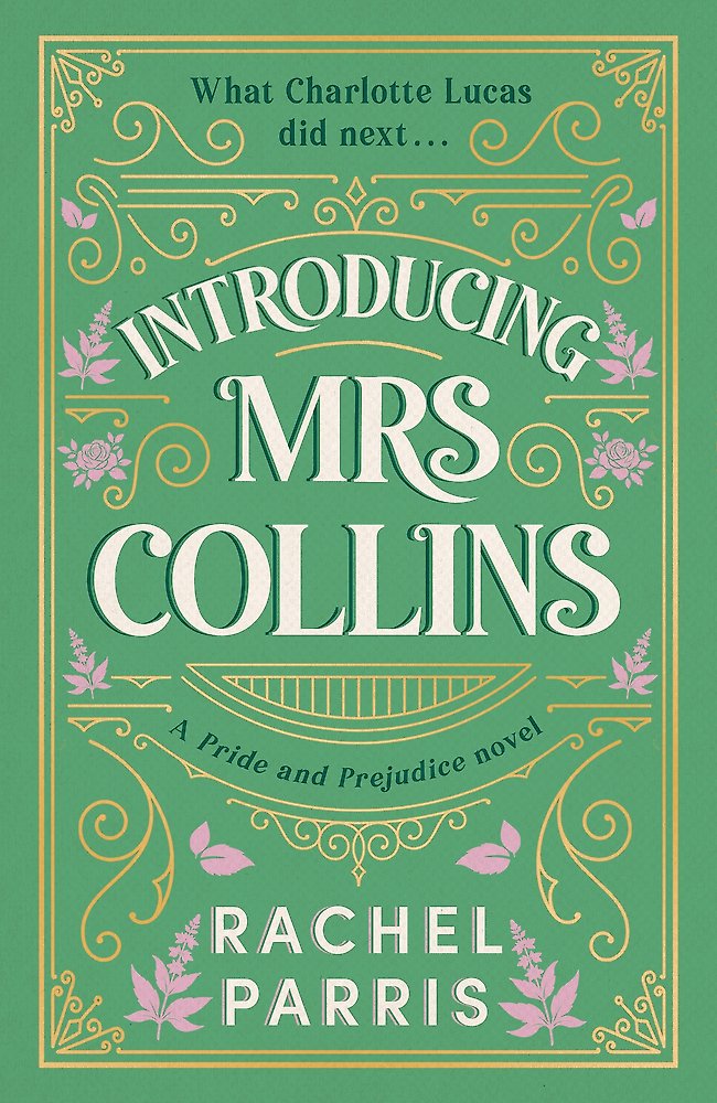Introducing Mrs Collins by Rachel Parris - Enamoured Books