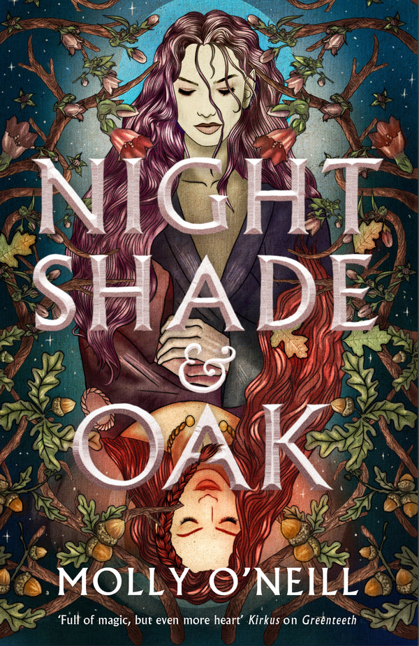 Nightshade and Oak by Molly O'Neill - Enamoured Books