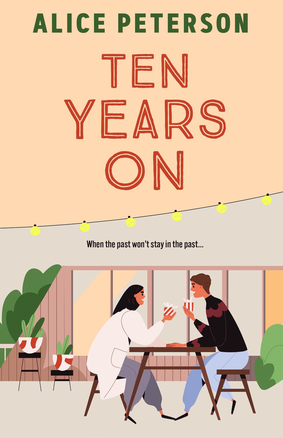 Ten Years On by Alice Peterson - Enamoured Books